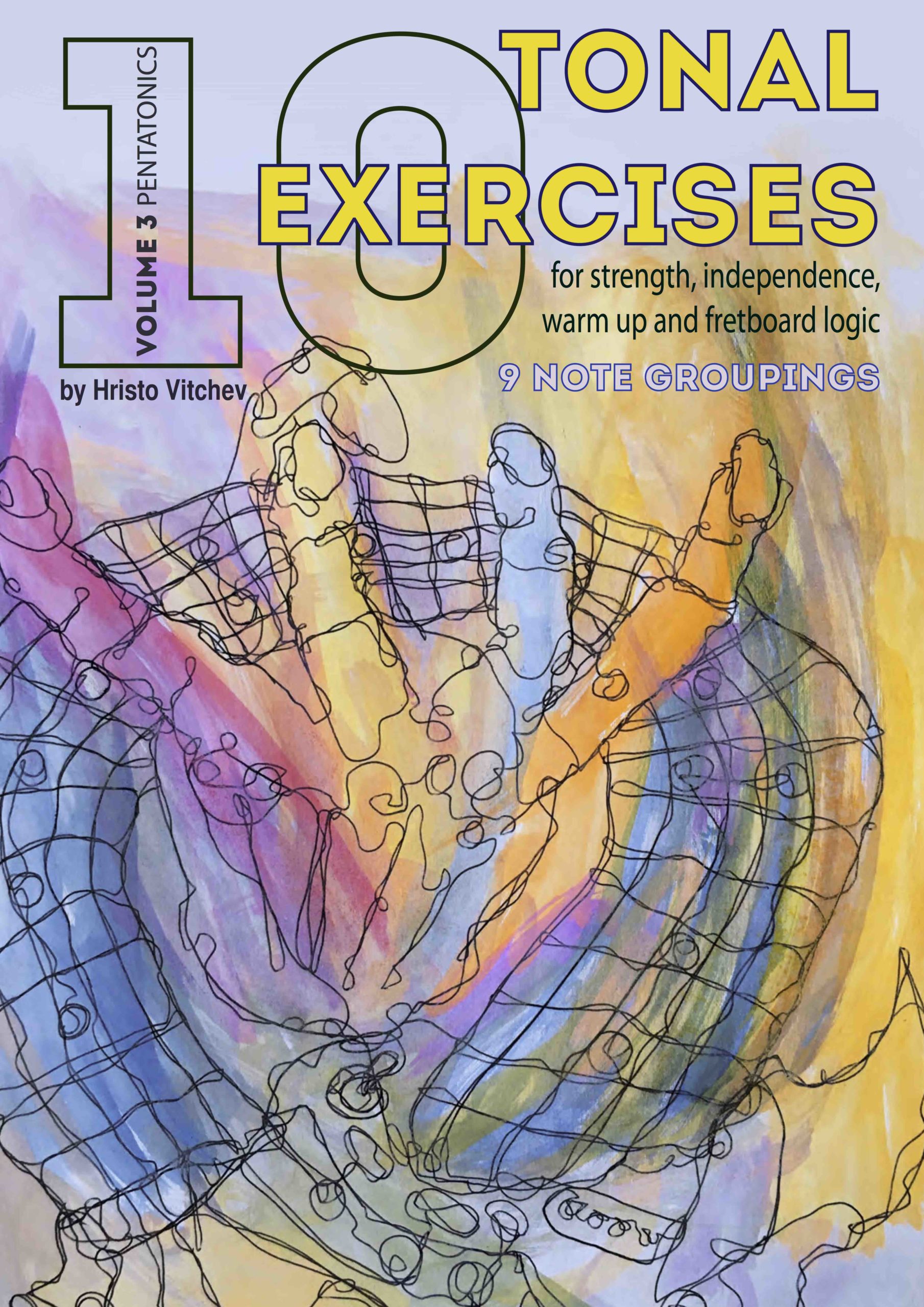 Book Review: 10 Tonal Exercises: Volume 3 Pentatonics by Hristo Vitchev