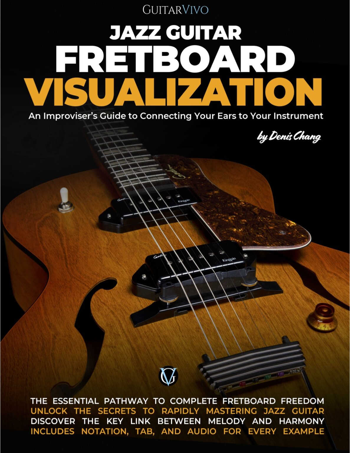 Book Review: Jazz Guitar Fretboard Visualization by Denis Chang